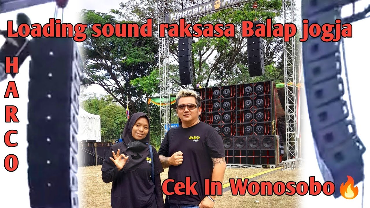 loading raksasa sound harco jogja live wonosobo cuaca dinginPun di trabas los 🔥🔥 - YouTube