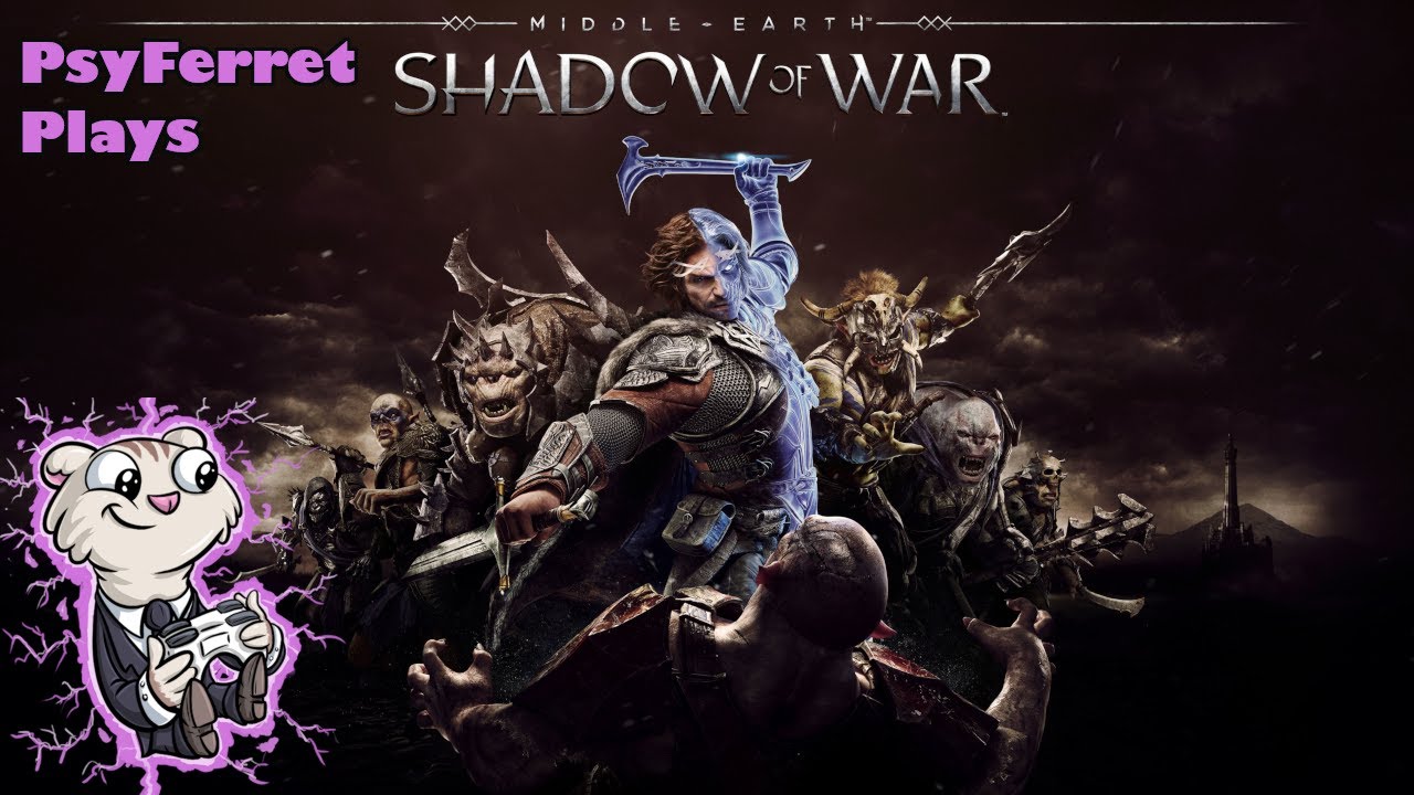 Desolating Mordor with Bro-anor! [Part 14] [First Playthrough] [Middle ...