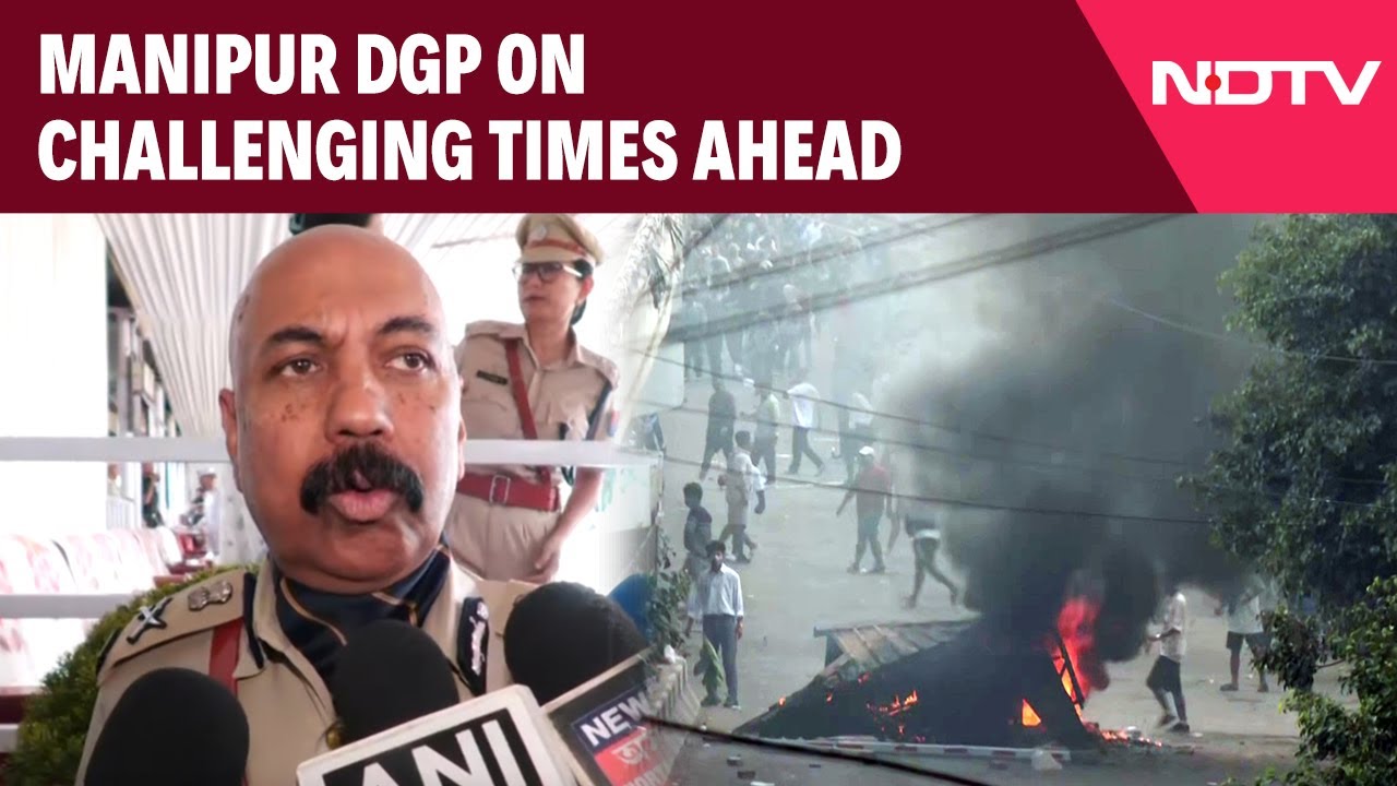 Manipur News | Manipur DGP on Challenging Times Ahead - YouTube