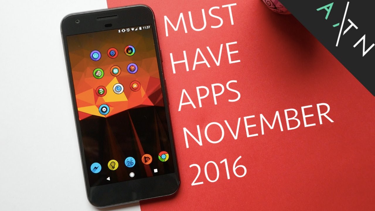 10 Must Have Android Apps November 2016 YouTube 10-must-have-android-apps-november-2016-youtube