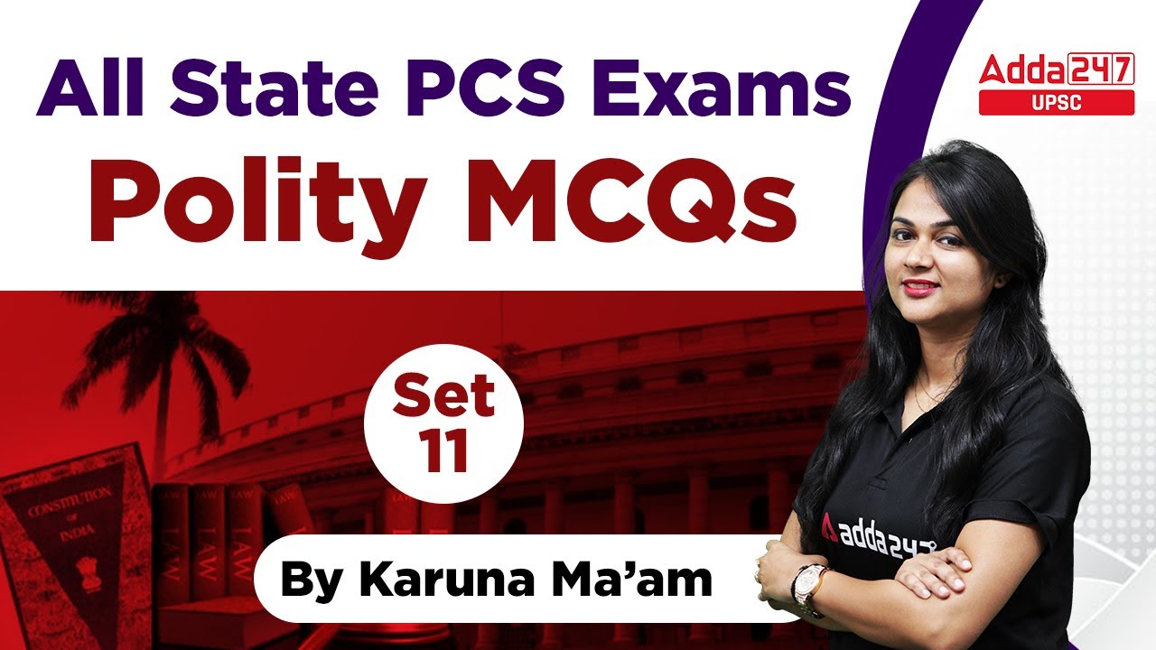 State PCS 2023 | State PCS Polity | Polity MCQs Set #11 | By Karuna Mam ...