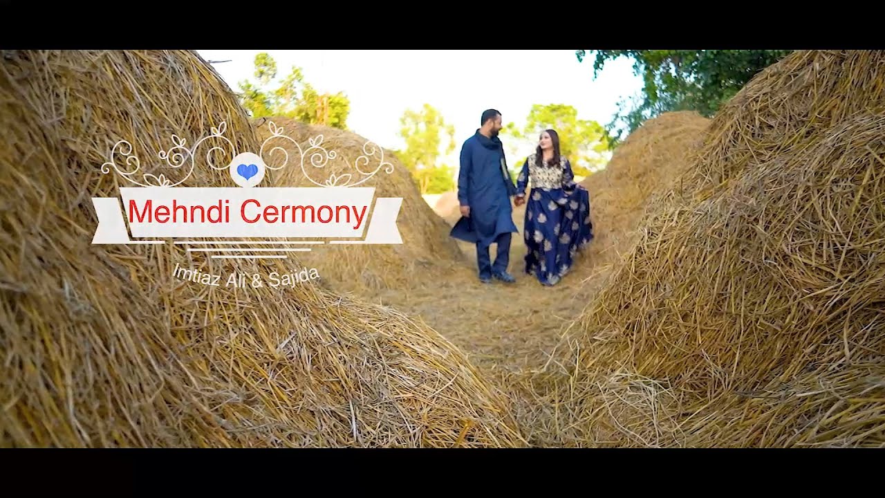 A MEHNDI STORY IMTIAZ ALI & SAJIDA PARAMOUNT STUDIO PRESENTS - YouTube
