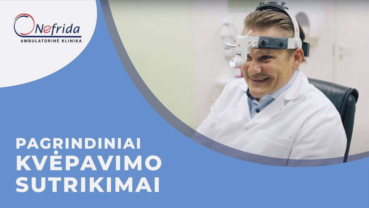 Nefrida | Kvėpavimo sutrikimai ir jų gydymas - YouTube