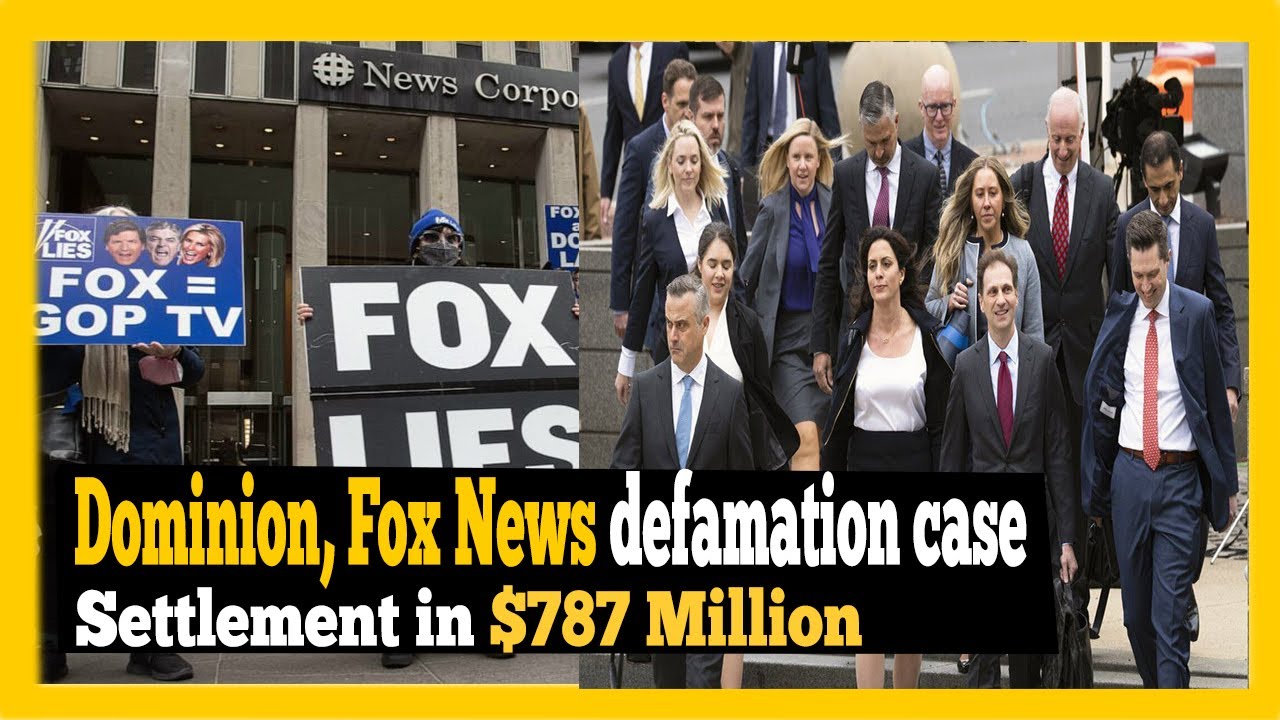 Dominion, Fox News defamation case Settlement in $787 Million | EYE ...