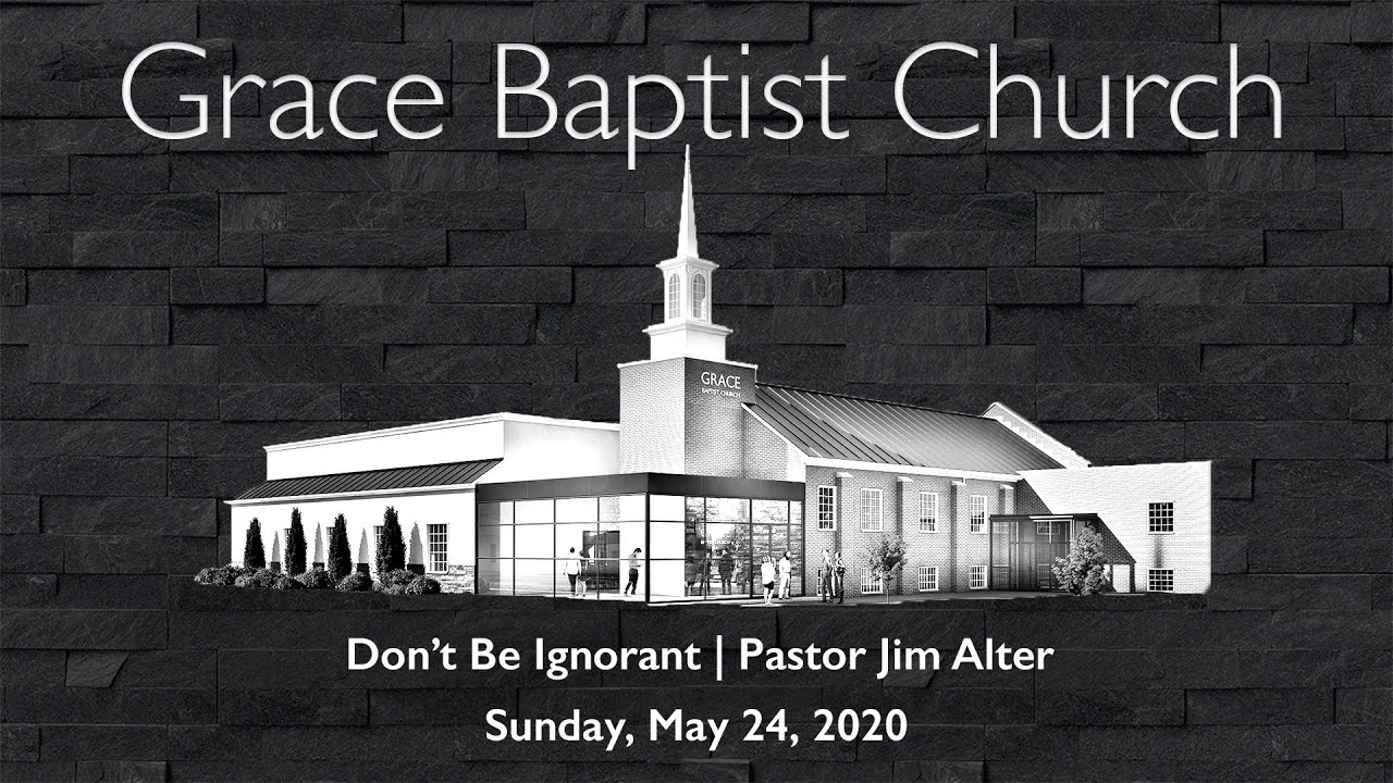 Don't Be Ignorant | Pastor Jim Alter - YouTube