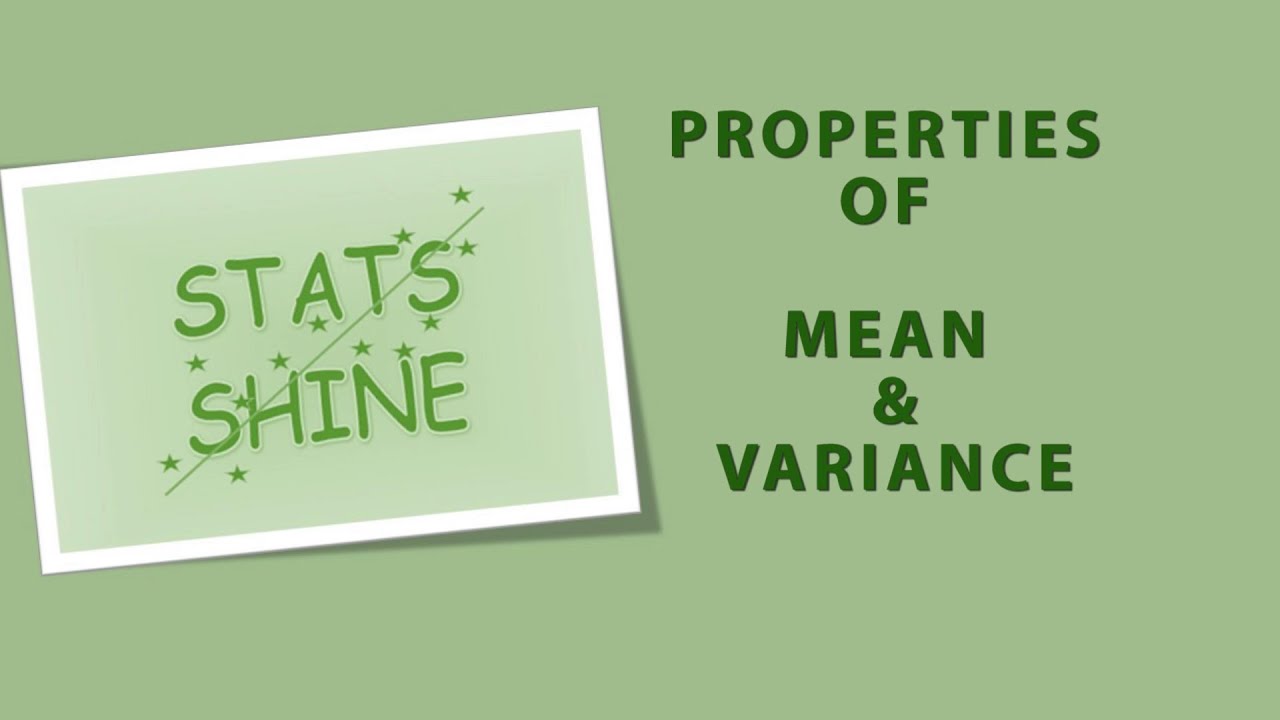 Properties of Mean and Variance | Adding Constant to observations ...