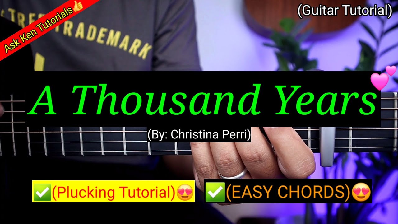 A Thousand Years - Christina Perri (EASY PLUCKING TUTORIAL)😍 | Guitar ...