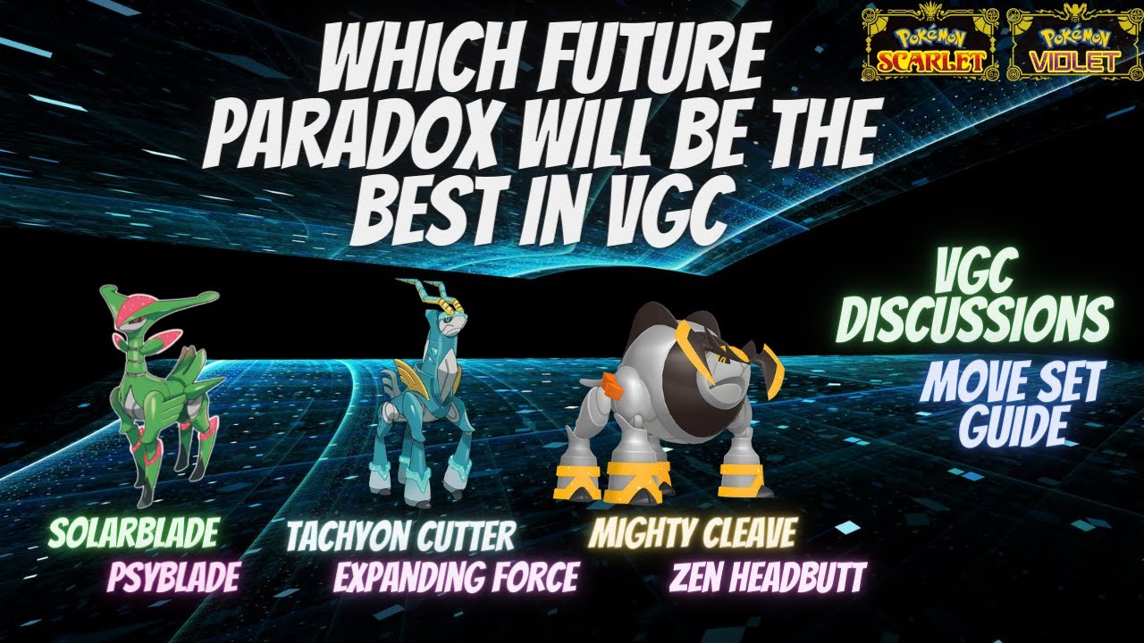 Which FUTURE PARADOX will be the BEST in VGC ? (Pokemon Scarlet ...