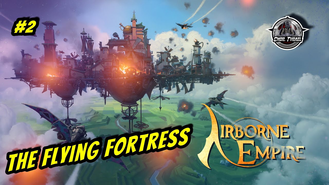 I Hunted SkyPirates in a FLYING BATTLECRUISER | Airborne Empire Demo ...