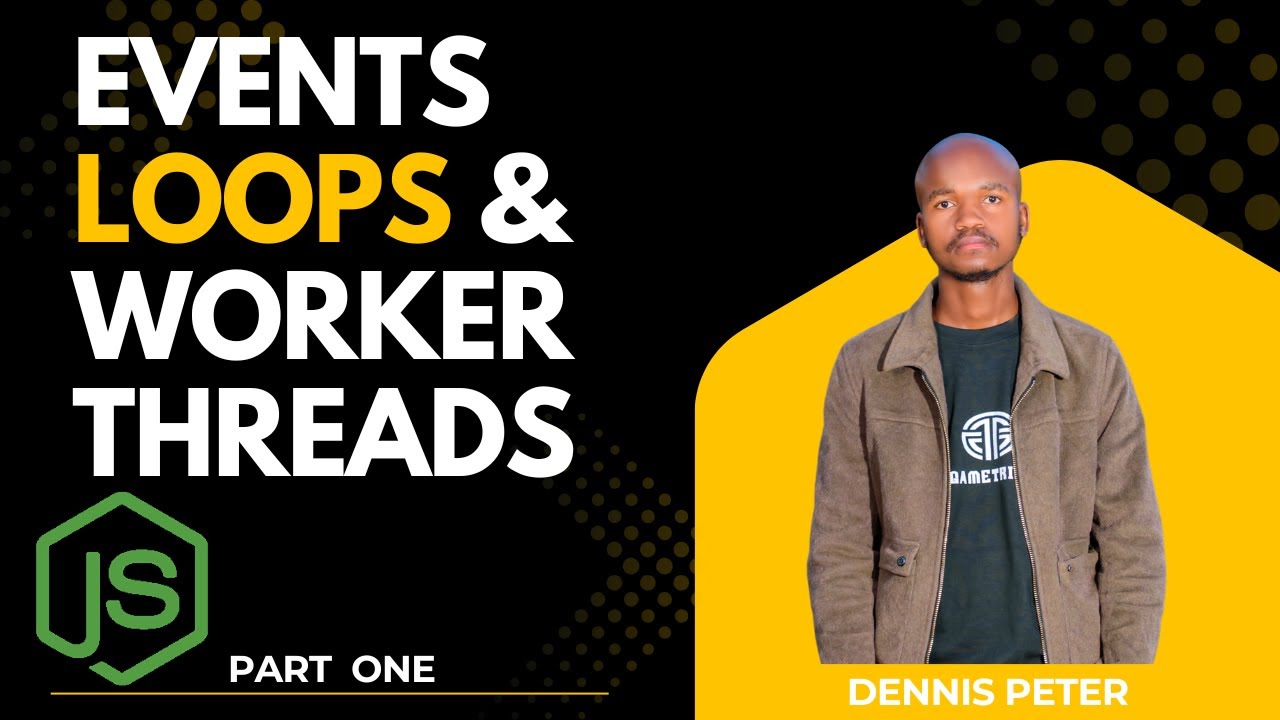 Node.js Worker Threads & Event Loop Explained | Part 1 | JavaScript ...