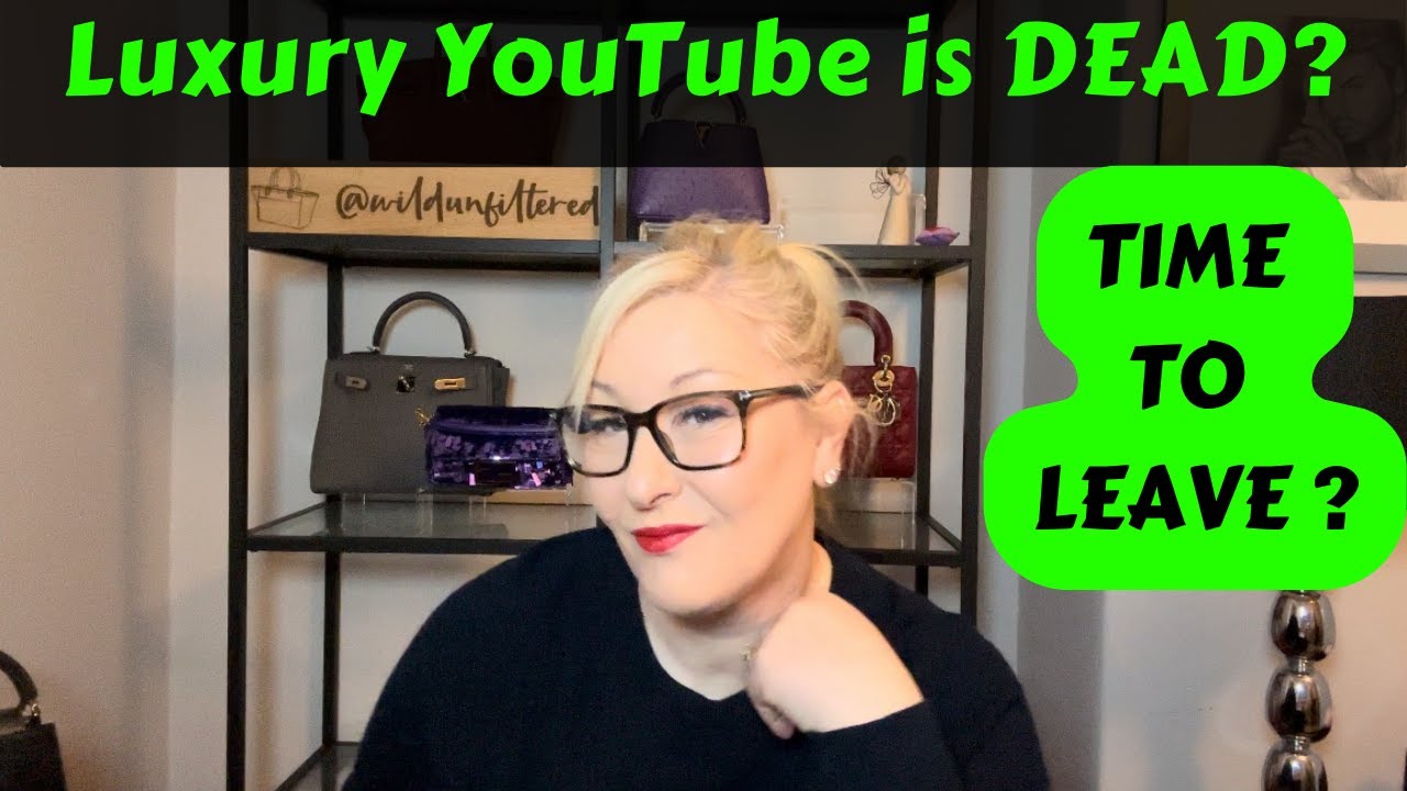 WHY ARE LUXURY YOUTUBERS LEAVING? IS LUXURY YOUTUBE DEAD? - YouTube