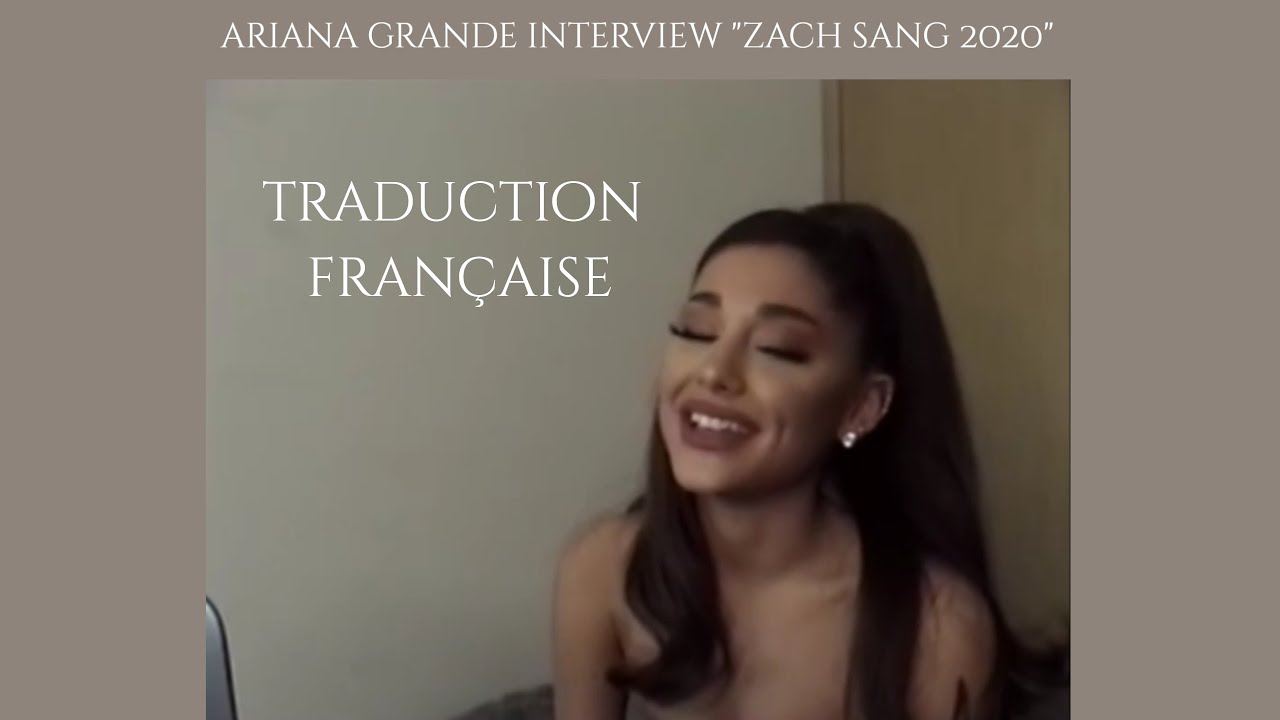 Ariana Grande l Interview "Zach Sang" (Partie 5 : "34+35") - YouTube