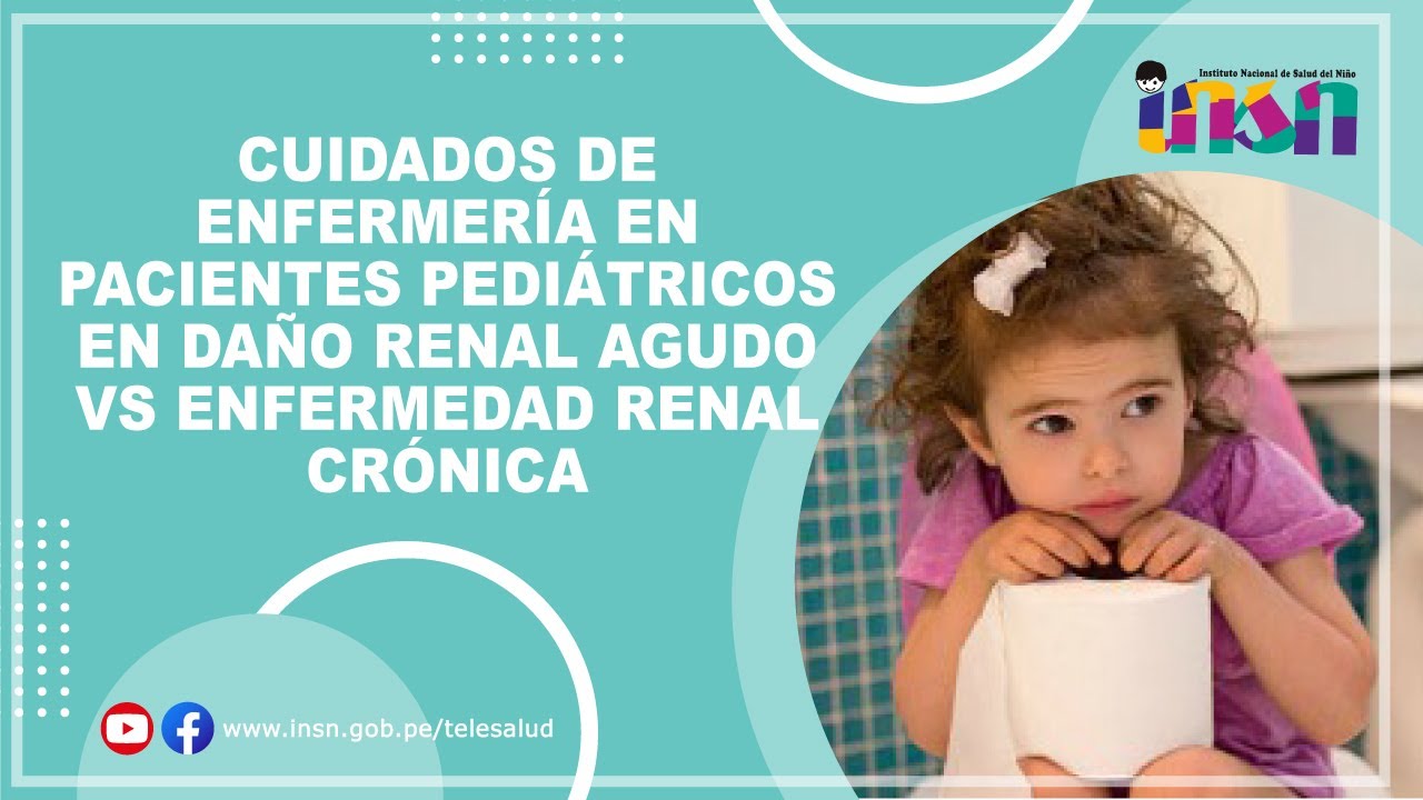 Cuidados de Enfermería en Pacientes Pediátricos en Daño Renal Agudo vs ...