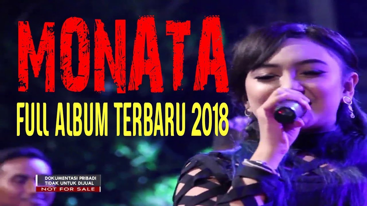 Monata Full Album Terbaru 2018 - YouTube
