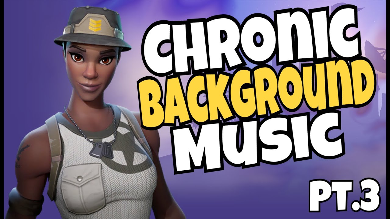 BACKGROUND MUSIC CHRONIC CLAN USES! PART 3 - YouTube