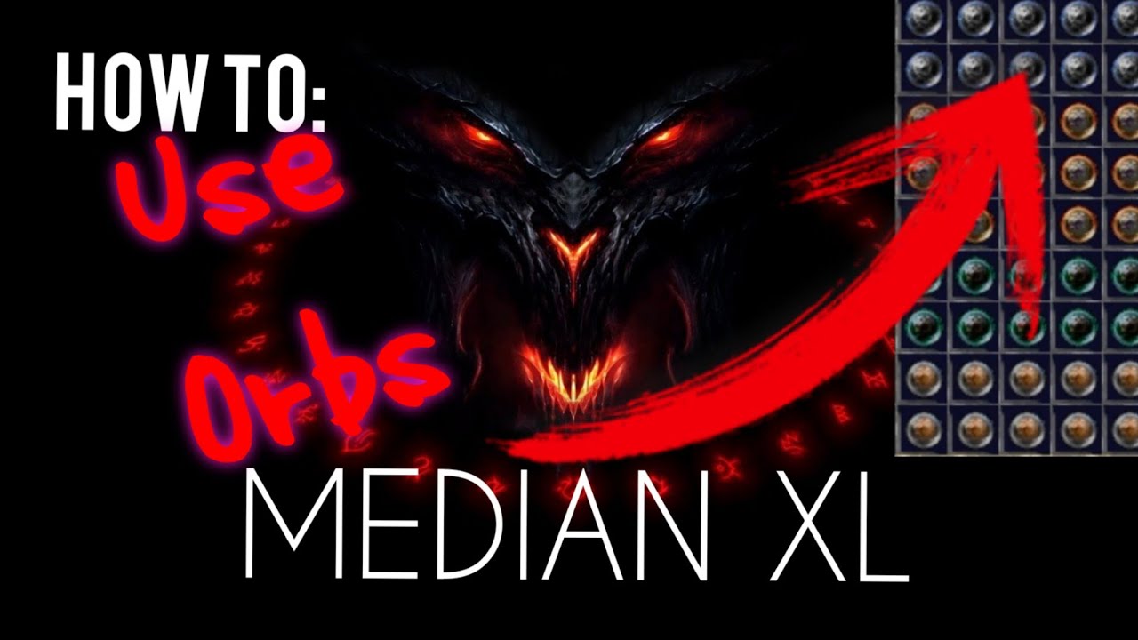 Median XL - How to: Use Orbs - YouTube