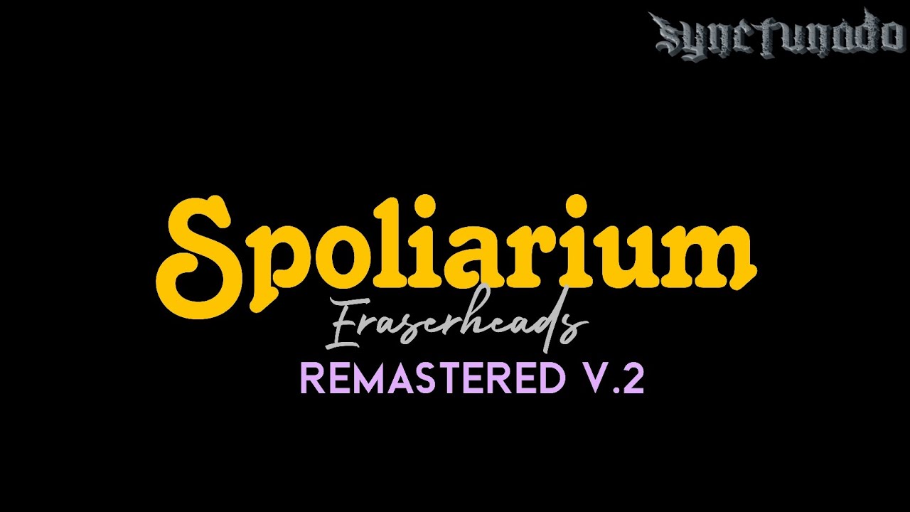 SPOLIARIUM [ ERASERHEADS ] REMASTERED V.2 | INSTRUMENTAL | MINUS ONE ...