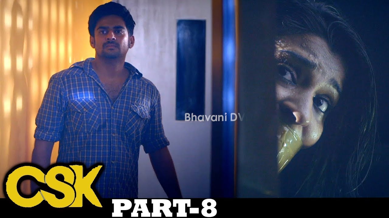 CSK FULL MOVIE PART 8 - Sharran Kumar, Jai Quehaeni - Latest Telugu ...