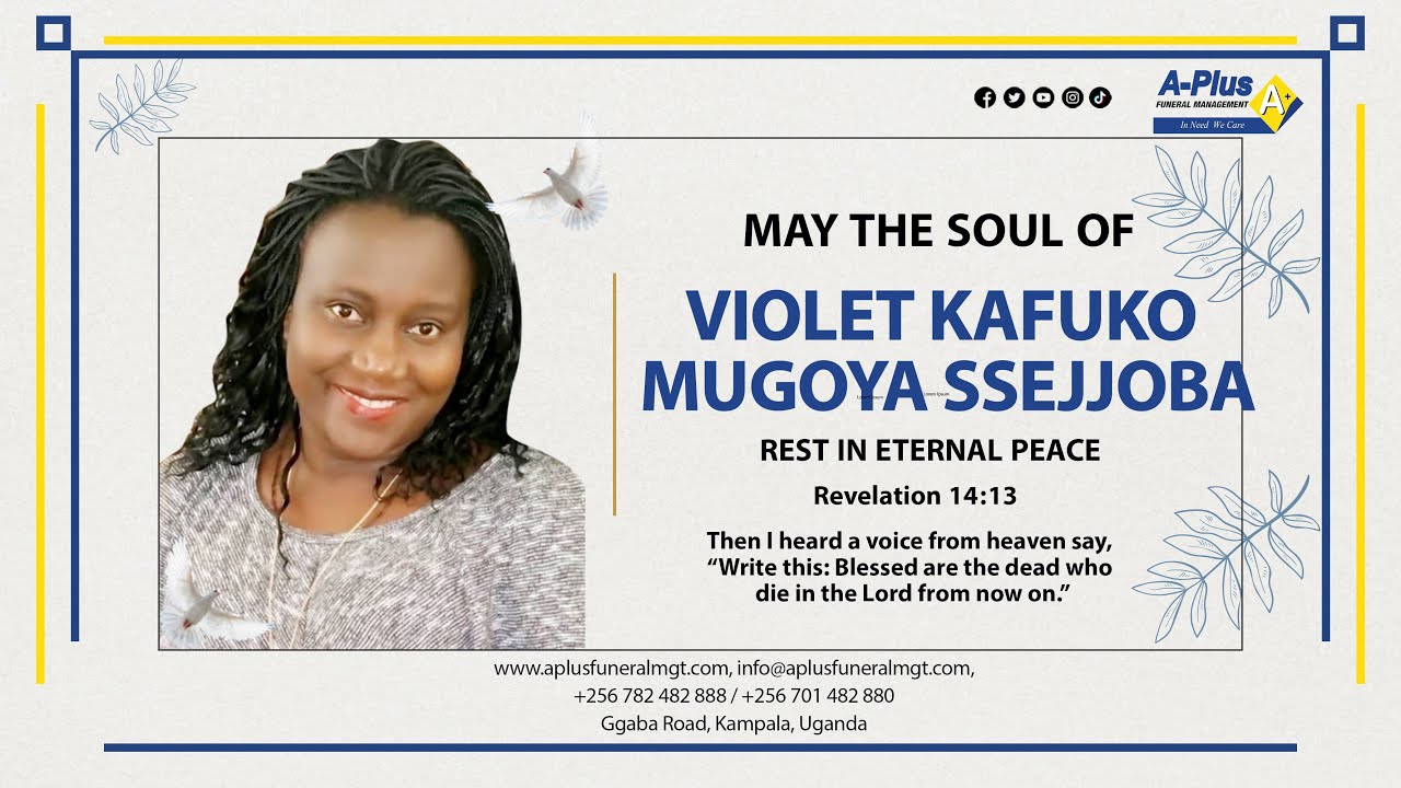 Burial of the Late VIOLET KAFUKO MUGOYA SSEJJOBA - YouTube