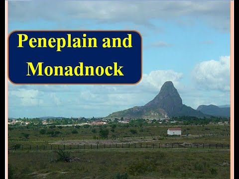 What is Peneplain and Monadnock: Peneplain/Monadnock - YouTube
