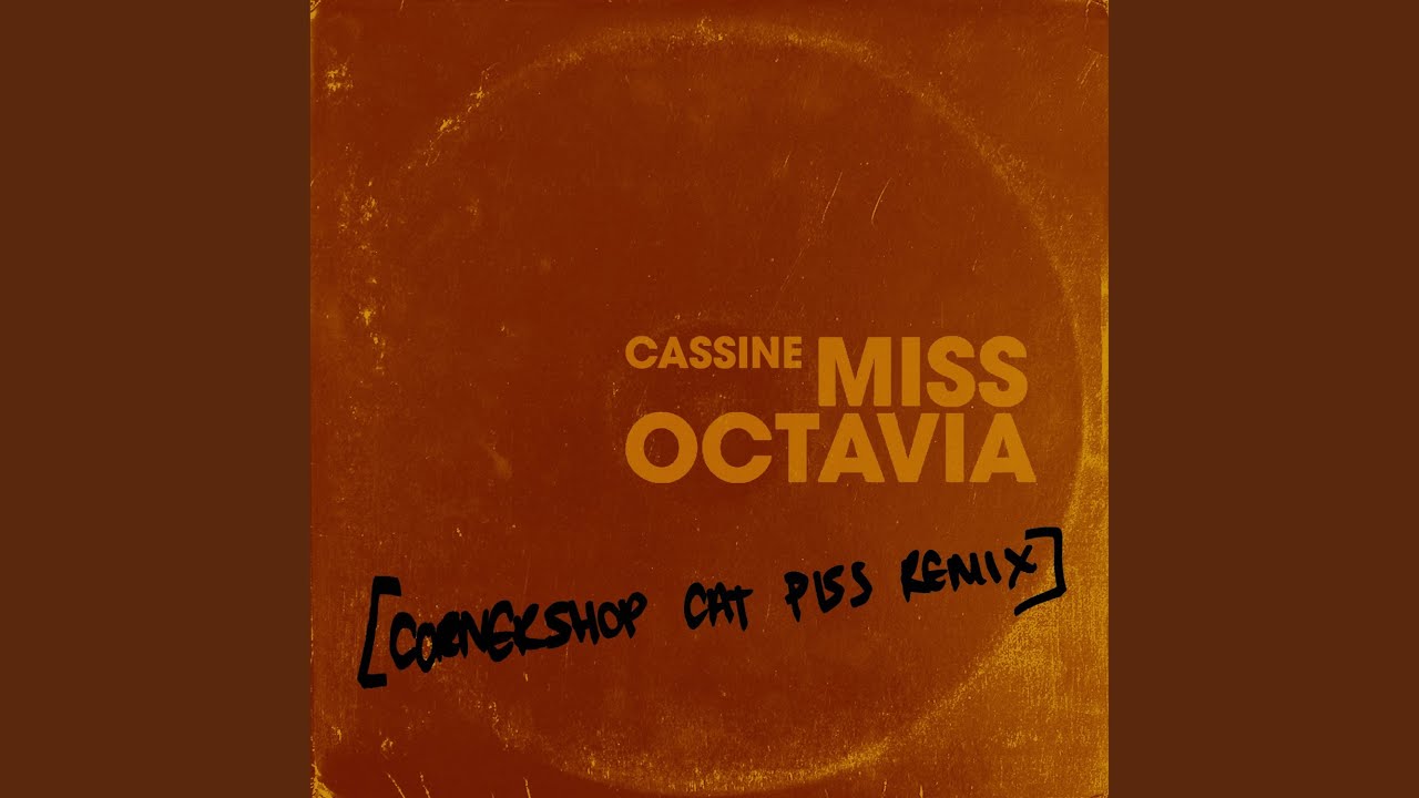 Miss Octavia (Cornershop Cat Piss Remix) - YouTube