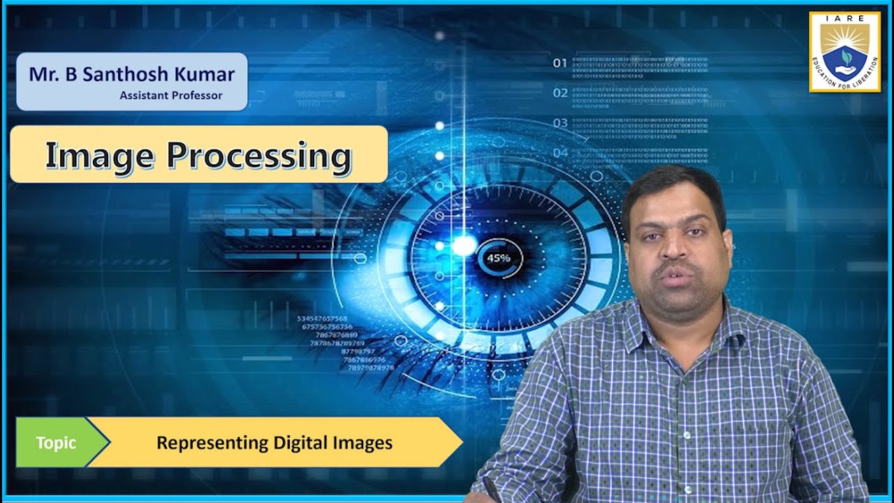 Representing Digital Images by Mr. B Santhosh Kumar - YouTube
