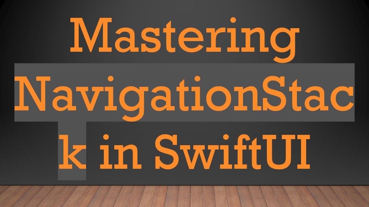 Mastering NavigationStack in SwiftUI - YouTube Mastering NavigationStack in SwiftUI - YouTube