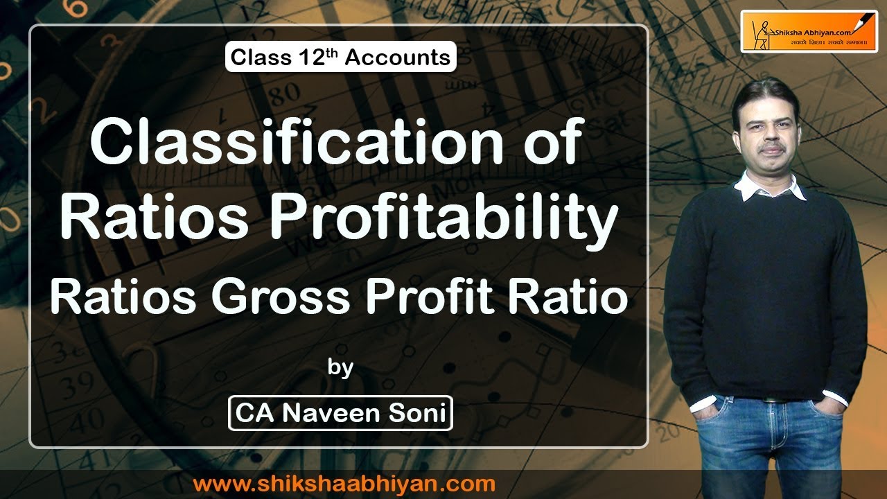 Classification Of Ratios Profitability Ratios Gross Profit Ratio Part classification-of-ratios-profitability-ratios-gross-profit-ratio-part