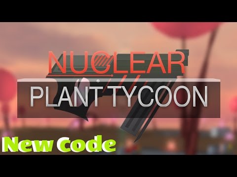 Roblox [NEW CODE + MORE] [Winter]Nuclear Plant Tycoon - YouTube