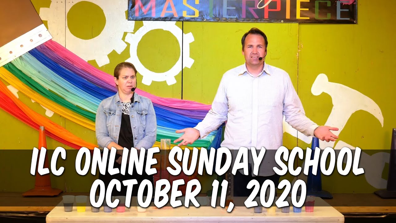 ILC Online Sunday School | October 11, 2020 - YouTube