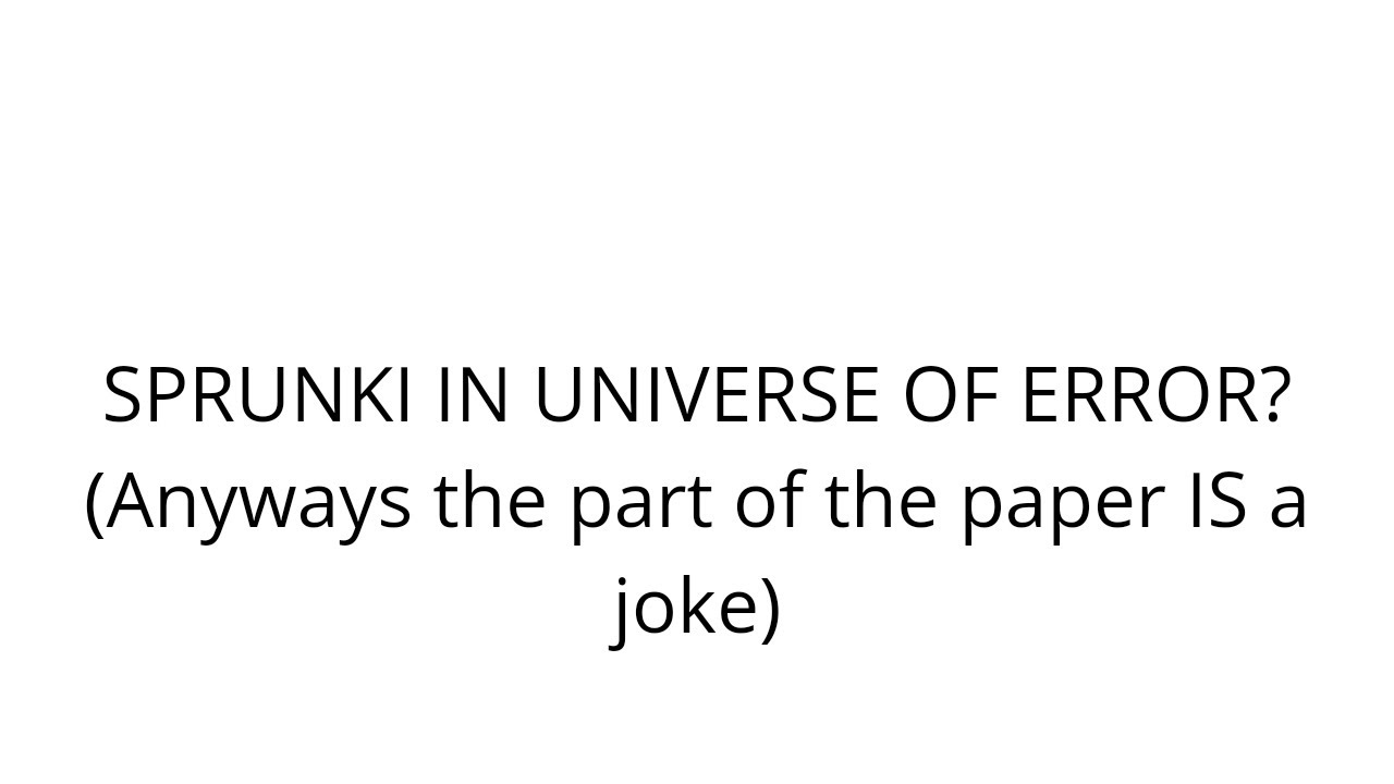 sprunki in universe of error - YouTube