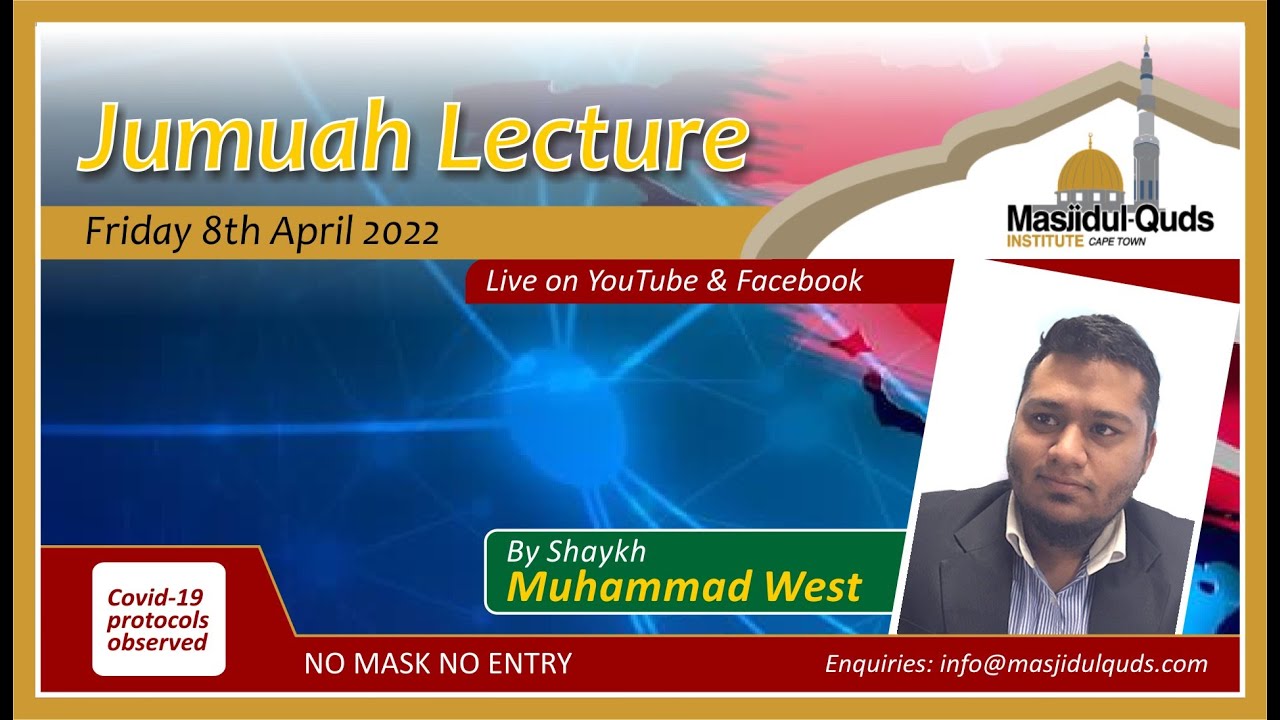 Jumuah Lecture - Shaykh Muhammad West "Ramadan for the Sinner" - YouTube