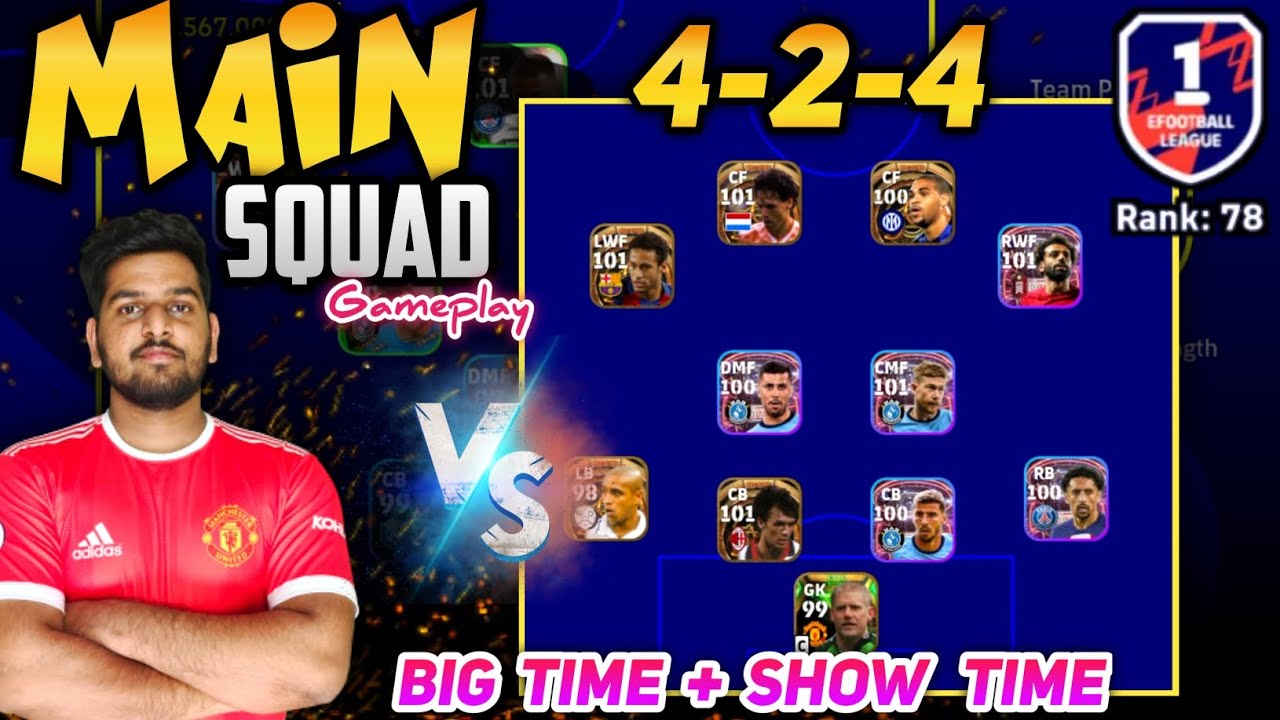 My Main Squad Gameplay Vs 4-2-4 Big Time Squad Opponent 🔥| Rank -78 ...