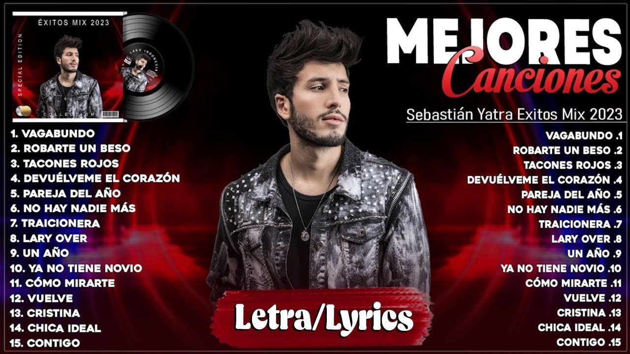Sebastián Yatra Mix 2023 (Letra) - Grandes Exitos De Sebastián Yatra ...