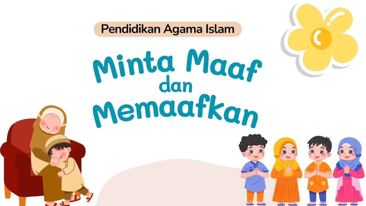 MINTA MAAF & MEMAAFKAN - YouTube
