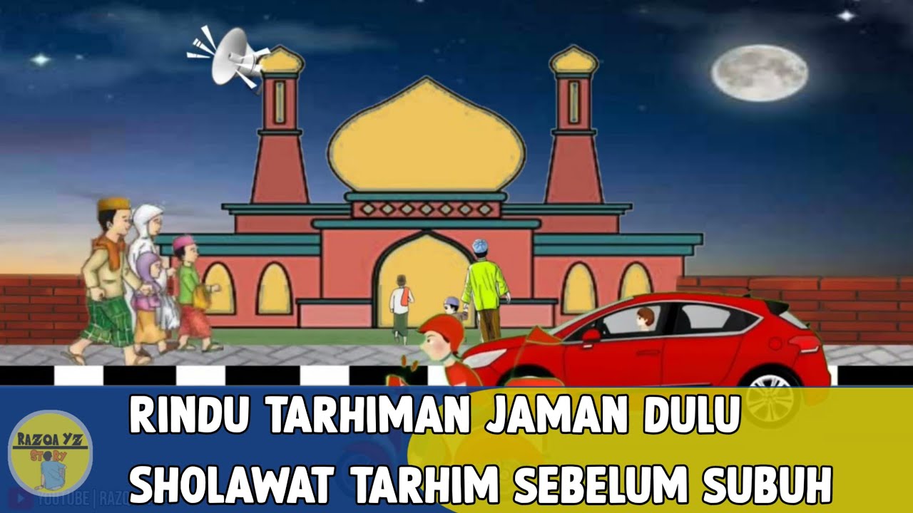 Story Tarhim Subuh | Animasi Tarhim Subuh - YouTube