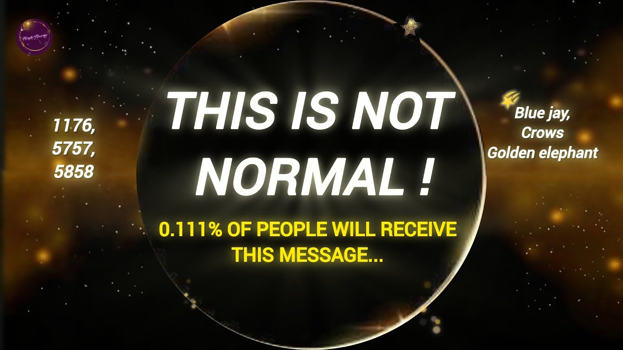 THIS IS NOT NORMAL ! Your Angels have a Mesage for you 🧿 - YouTube