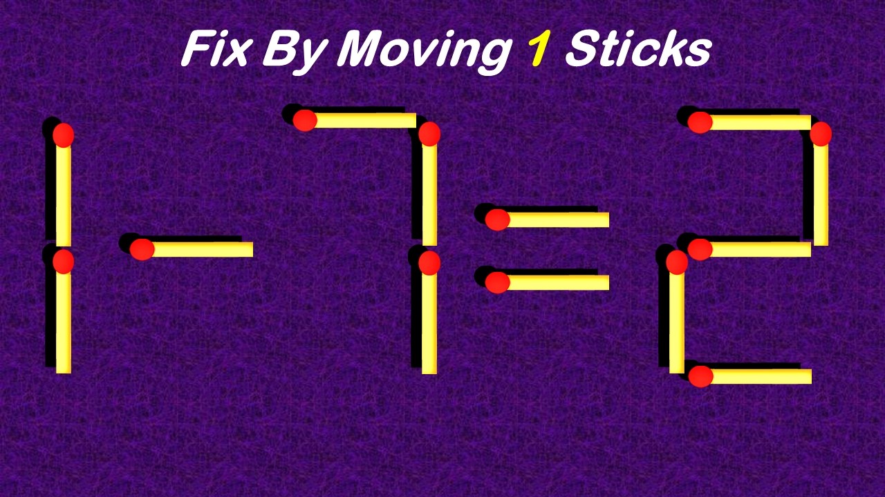 🔓🧠 Unlock Your Inner Genius: High-Powered Matchstick Puzzles for Keen Minds! 1-7=2 - YouTube