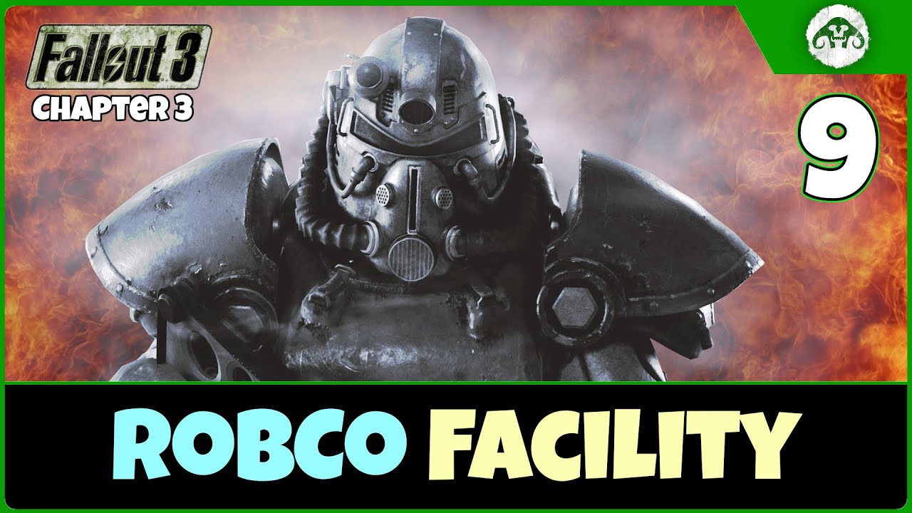 Fallout 3 (TTW / Ch.3) #9 : RobCo Facility - YouTube