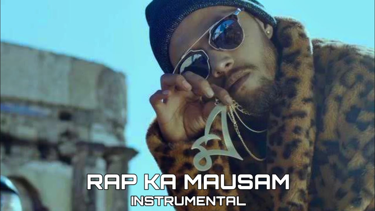 Raga - Rap Ka Mausam (Instrumental) | Reprod. By Blazze | Artisttan ...