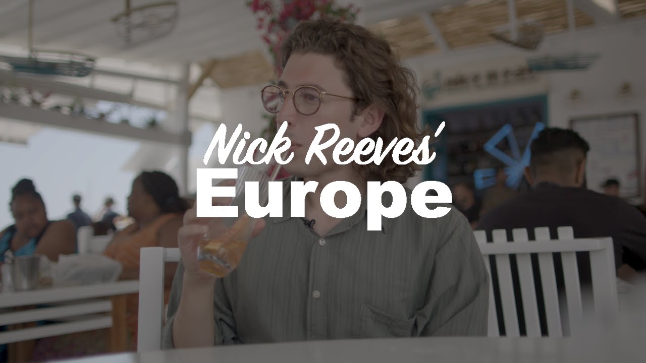Nick Reeves' Europe - YouTube