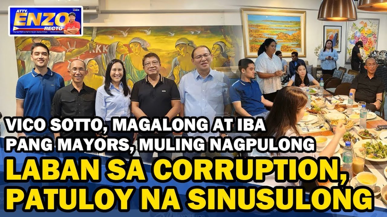 LABAN SA CORRUPTION, PATULOY NA SINUSULONG: VICO SOTTO, MAGALONG AT IBA ...