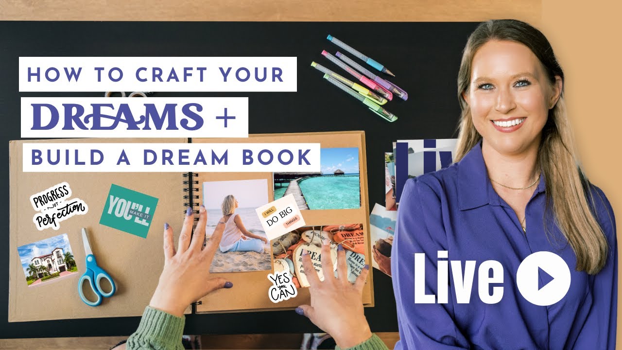 Craft A Dream Book and a Winning Mindset - YouTube