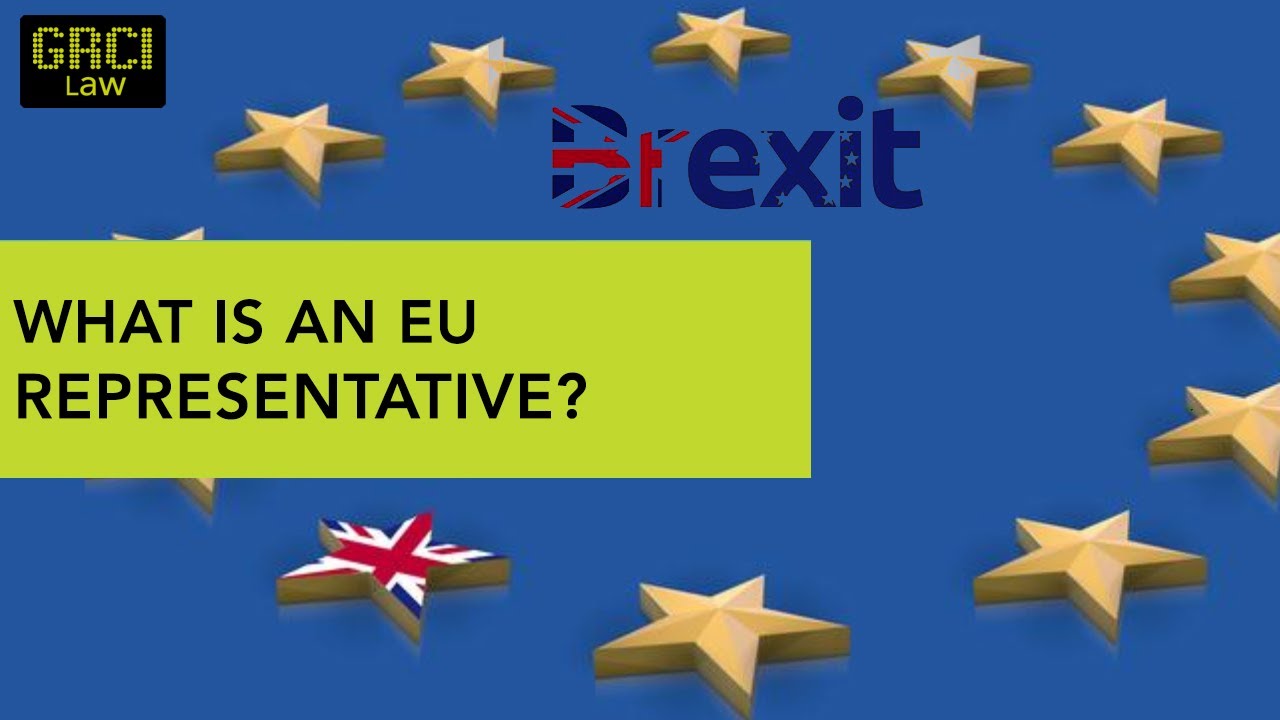 EU representative explained - YouTube