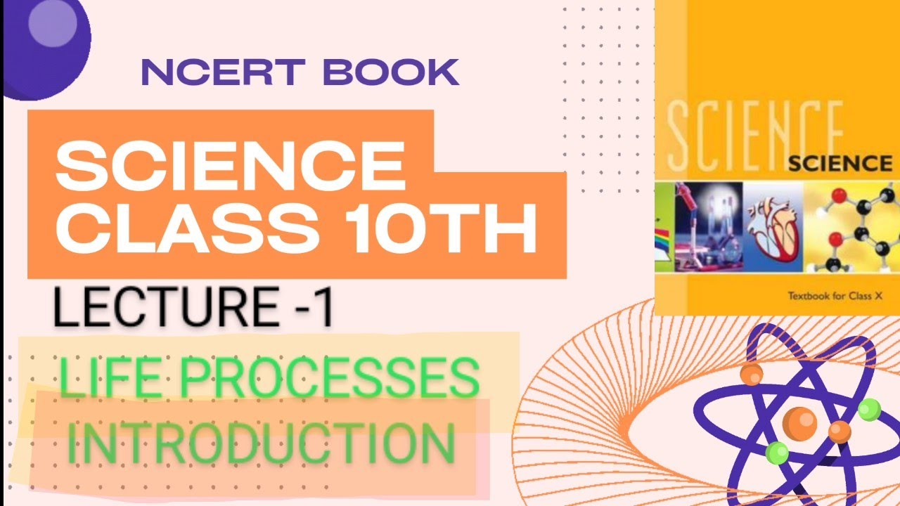 class 10th science NCERT|| chapter 5 || Life processes|| lecture- 1 ...
