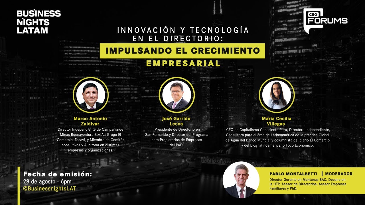 CEO FORUM: "Innovación y Tecnología en el Directorio: Potenciando el ...