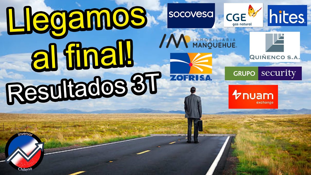 Finalizan los Resultados 3T - Security, Nuam, CGE, Manquehue, Socovesa ...