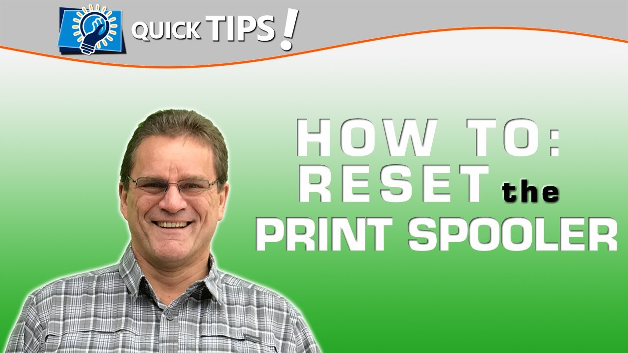 QUICK TIPS: How to Reset the Windows Print Spooler - YouTube