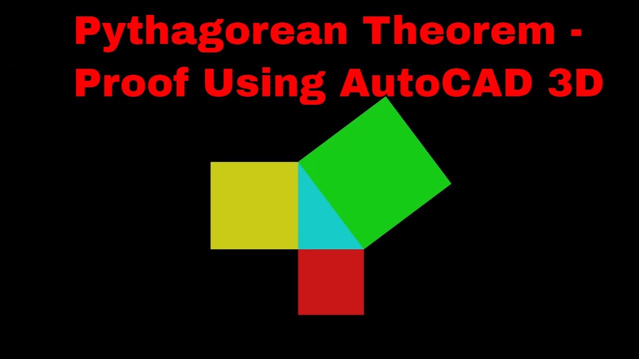 Pythagorean Theorem Proof -Using AutoCAD - YouTube
