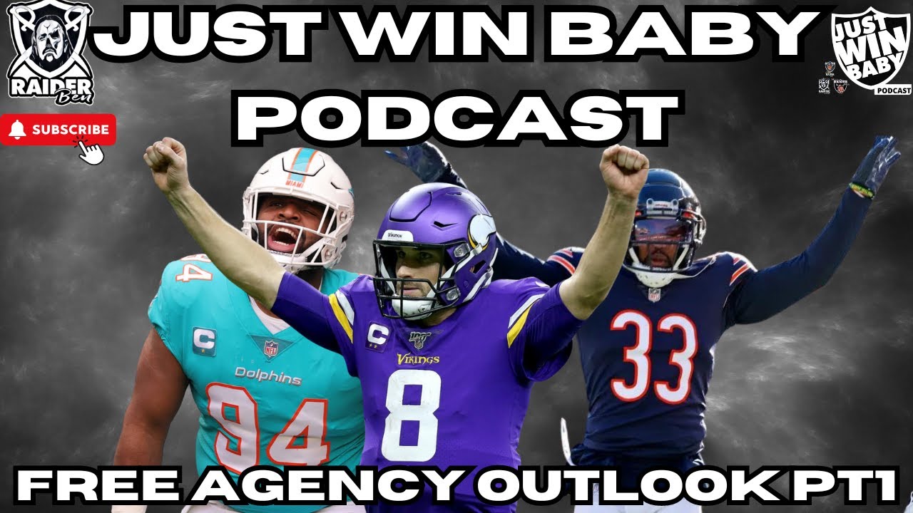 Just Win Baby Podcast || Free Agency Part 1 - YouTube
